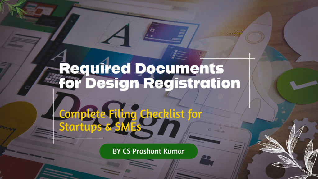 Required Documents for Design Registration in India