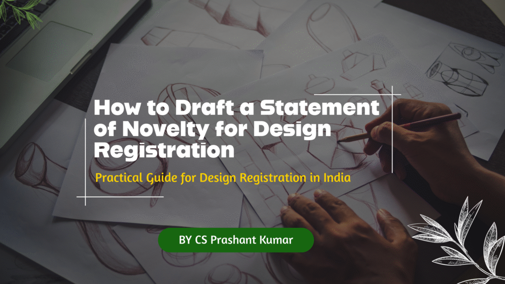 How to Draft a Statement of Novelty for Design Registration