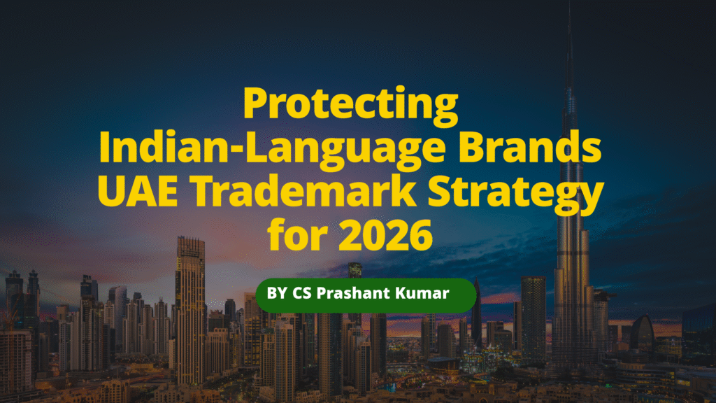 Protecting Hindi & Regional Brand Names in UAE (2026 Guide)