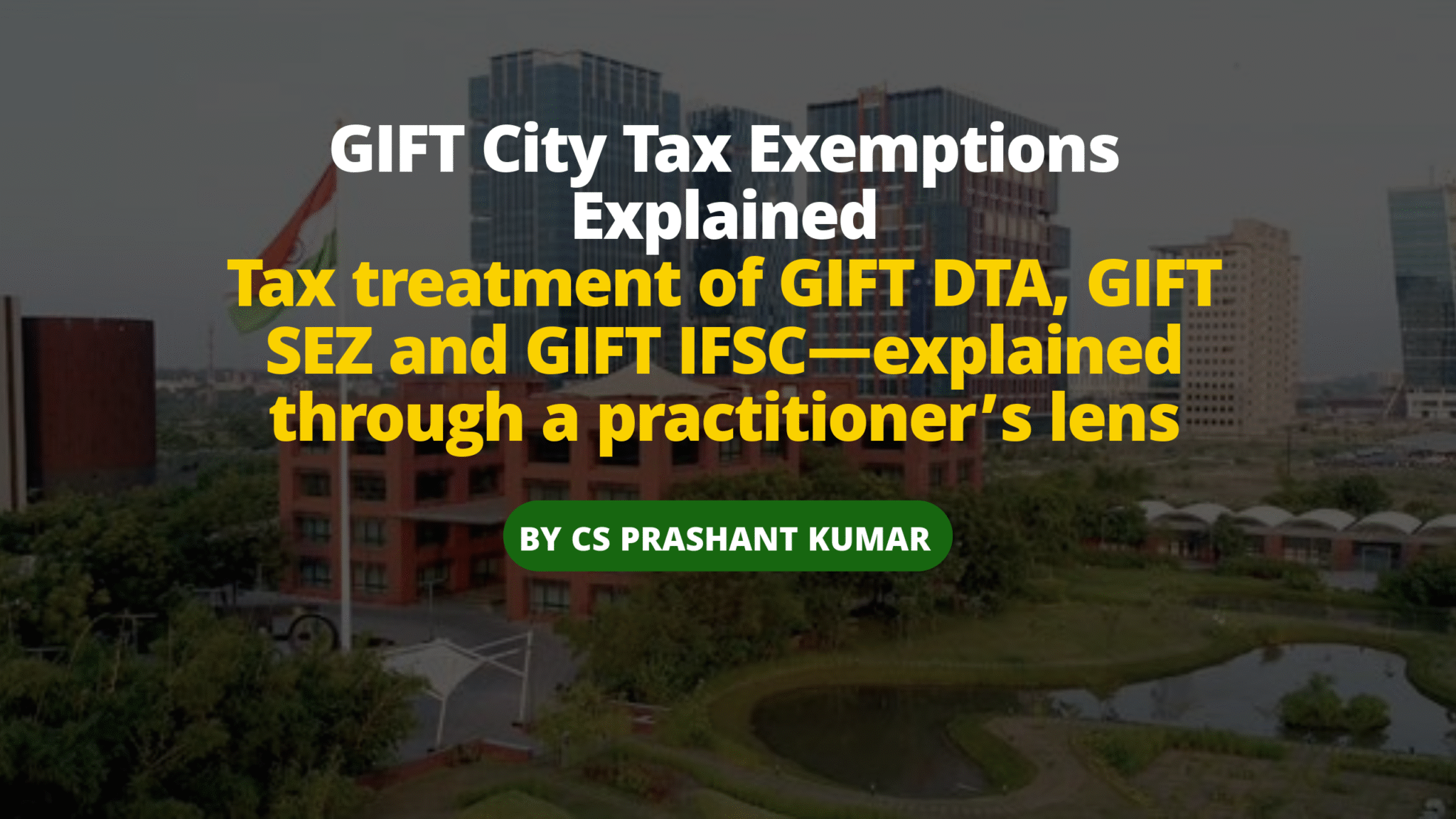 GIFT City Tax Exemptions Explained: DTA vs SEZ vs IFSC